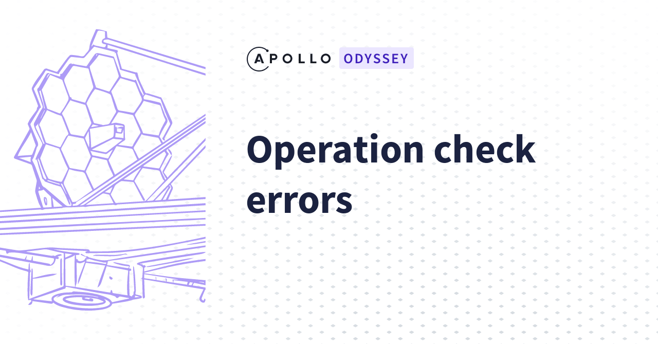 Operation check errors - GraphQL Tutorials Operation check errors - GraphQL Tutorials